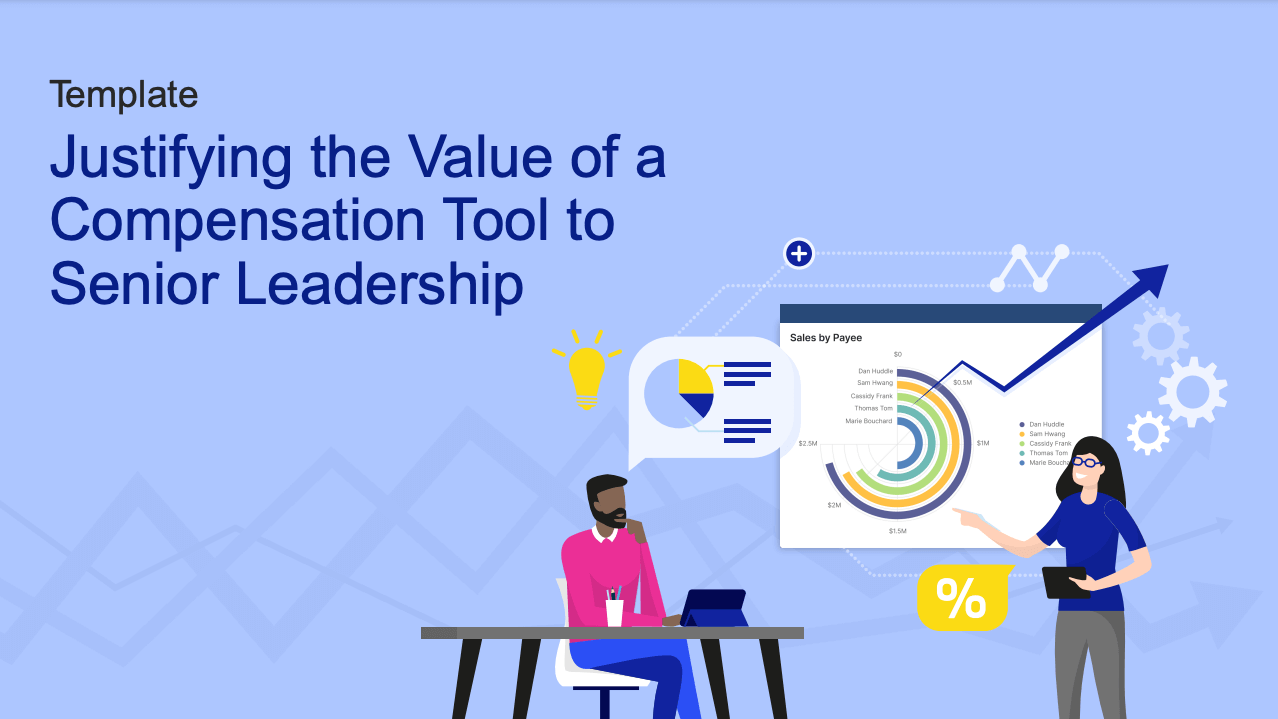 Compensation Tool Justification Template | Varicent