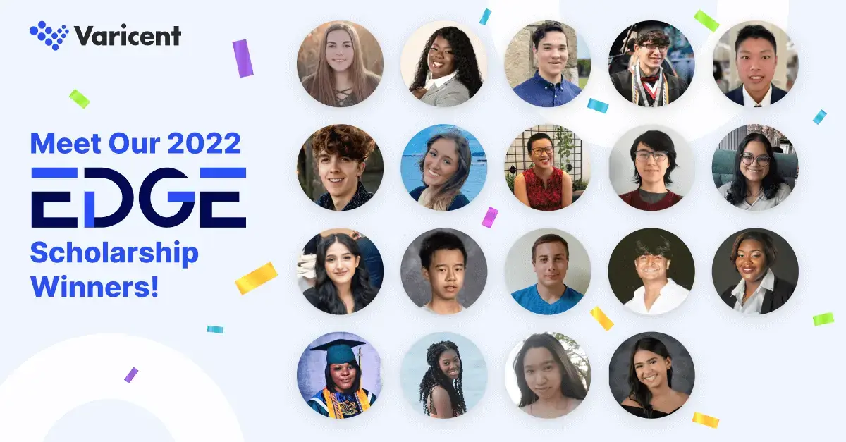 Varicent E.D.G.E. Scholarship Recipients 2022