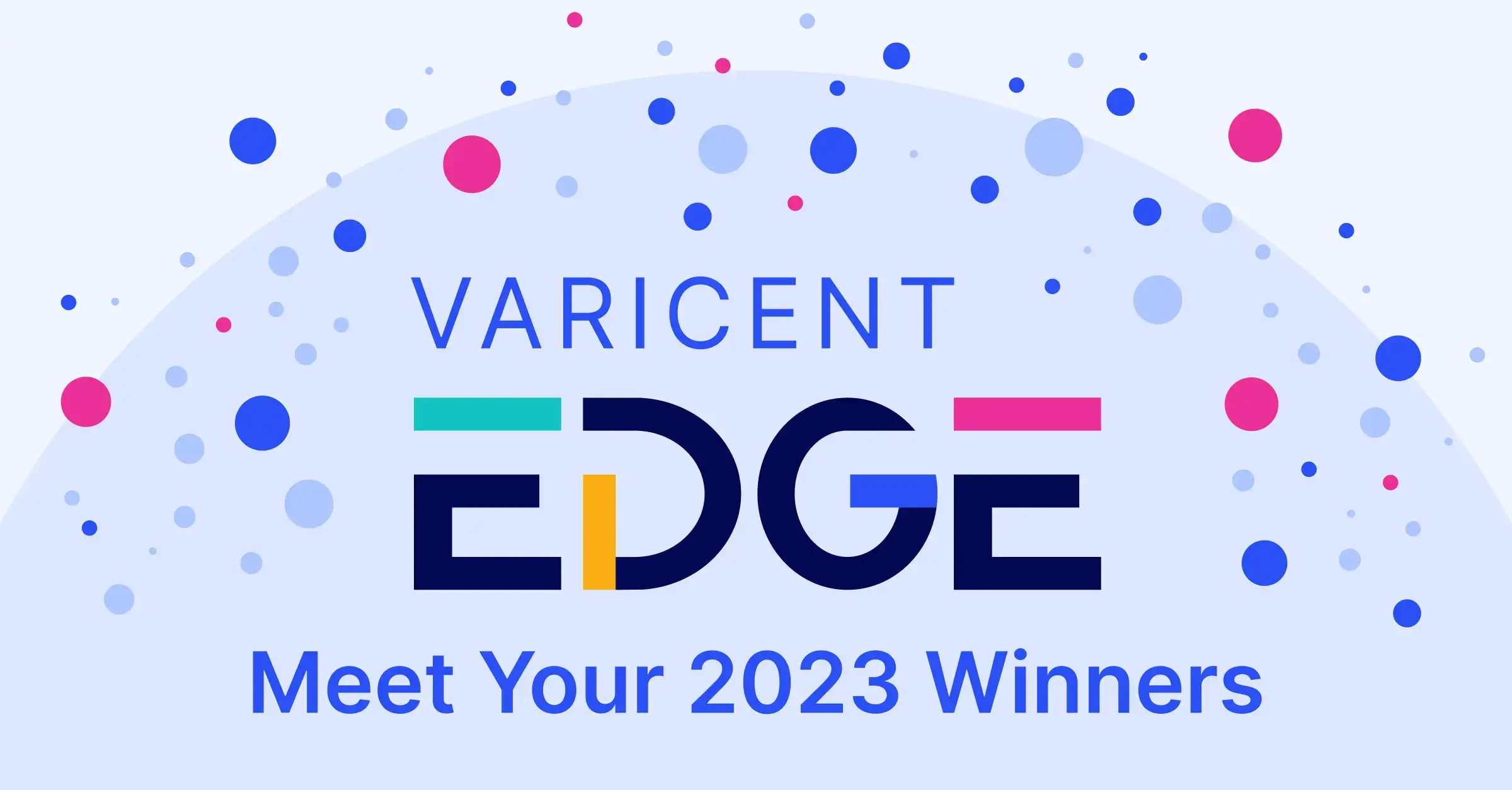 Varicent Announces 2023 E.D.G.E. Scholarship Program Recipients
